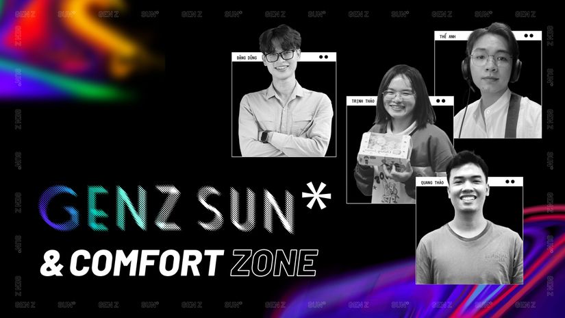 GenZ Sun*: Những thử thách, giới hạn bạn đạt được hôm nay sẽ trở thành ...